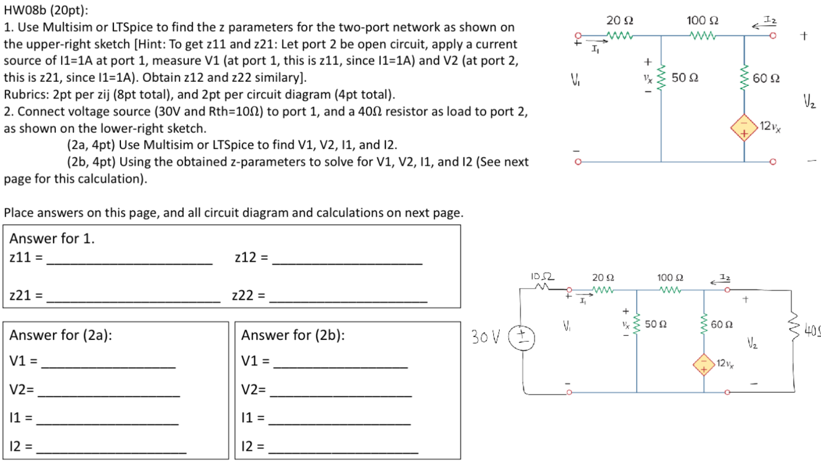 Solved HW08b (20pt): 1. ﻿Use Multisim or LTSpice to find the | Chegg.com