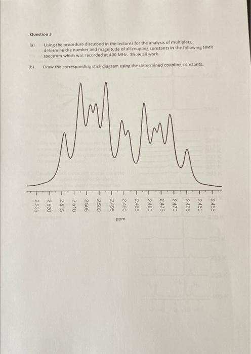 Question 3 (a) Usins the procedure discussed in the | Chegg.com