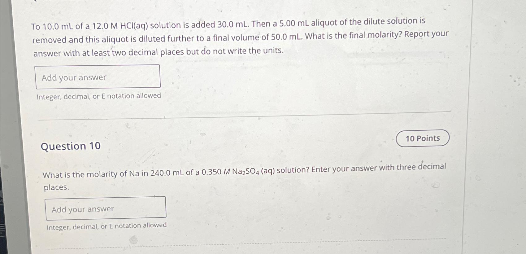 Solved -Question 10 ﻿part 1To 10.0mL ﻿of a 12.0MHCl(aq) | Chegg.com