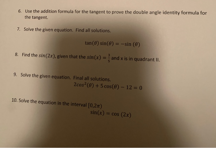 Solved 6. Use the addition formula for the tangent to prove | Chegg.com