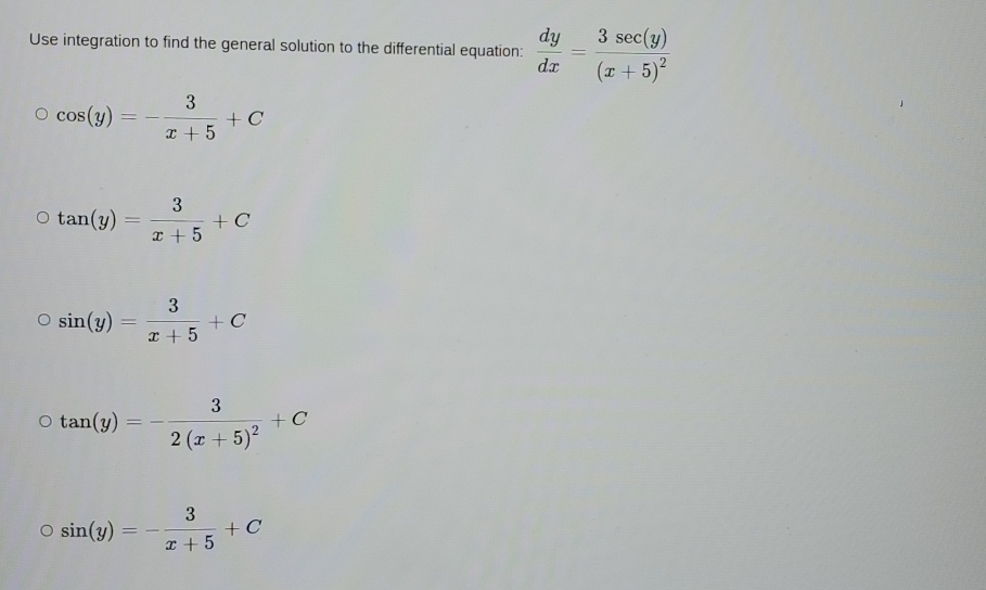 Solved Use integration to find the general solution to the | Chegg.com