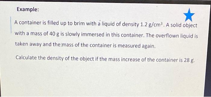 Solved A container is filled up to brim with a liquid of | Chegg.com