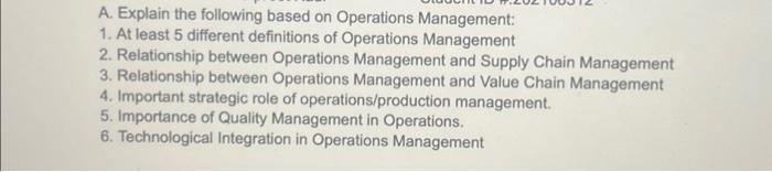 Solved A. Explain the following based on Operations | Chegg.com