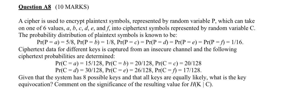 Solved A cipher is used to encrypt plaintext symbols, | Chegg.com