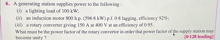 Solved A generating station supplies power to the following | Chegg.com