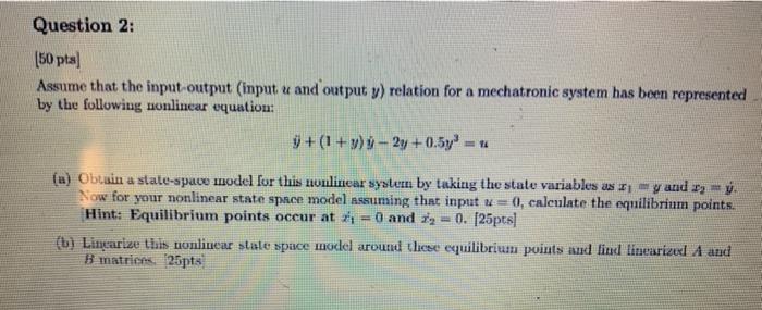 Solved Question 2: (50 pts Assume that the input-output | Chegg.com