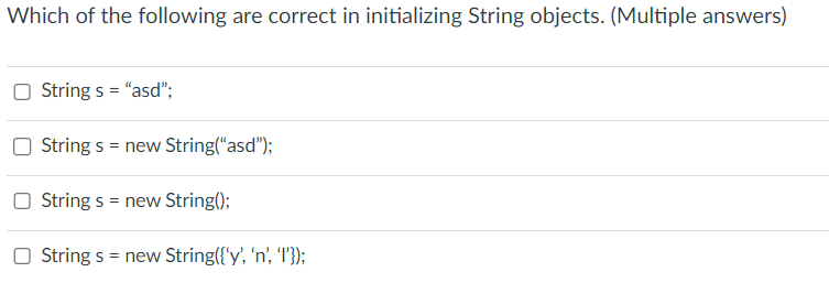 Which of the following are correct in initializing | Chegg.com