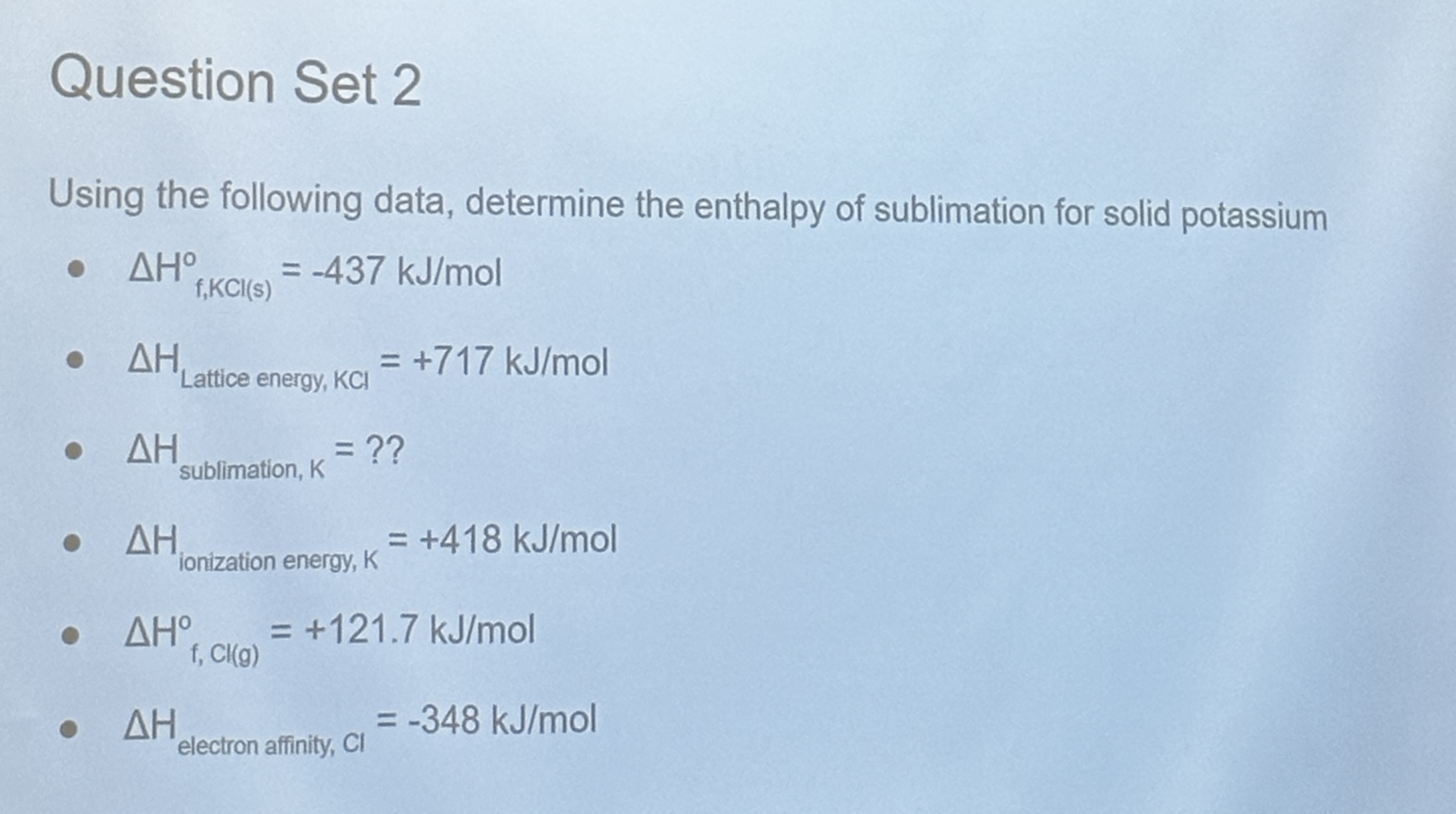 Solved Question Set 2Using the following data, determine the | Chegg.com