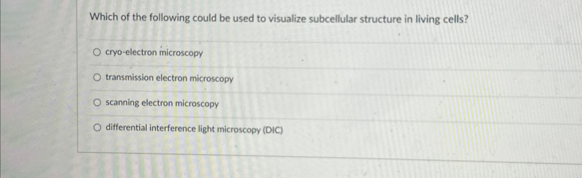 Solved Which of the following could be used to visualize | Chegg.com