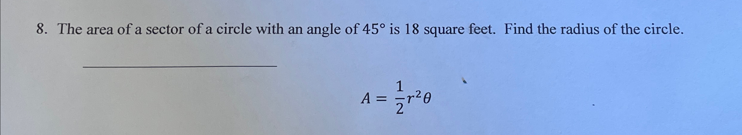 Solved The area of a sector of a circle with an angle of 45° | Chegg.com