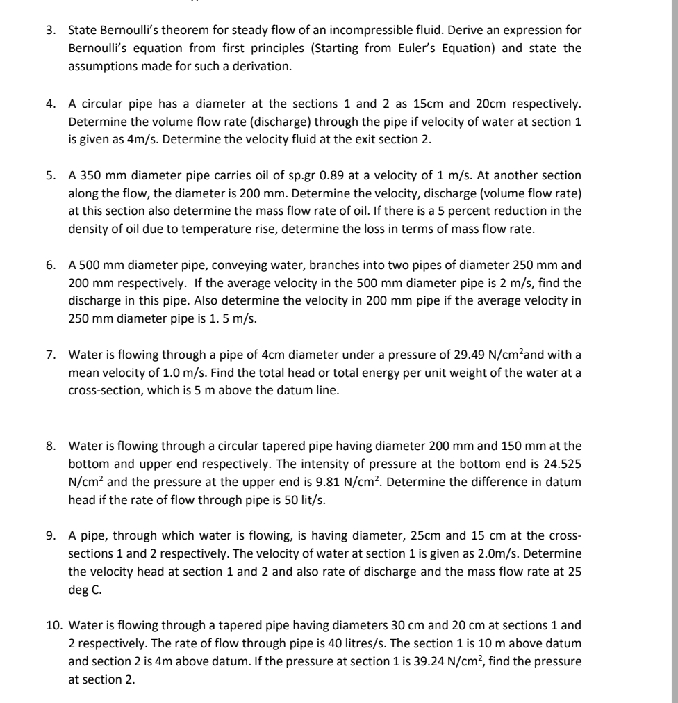 State Bernoulli's theorem for steady flow of an | Chegg.com