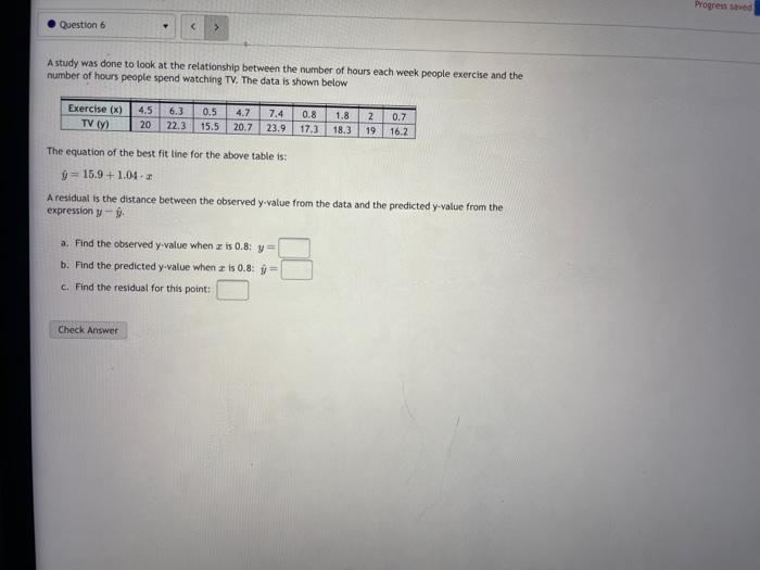 Solved A study was done to look at the relationship between | Chegg.com