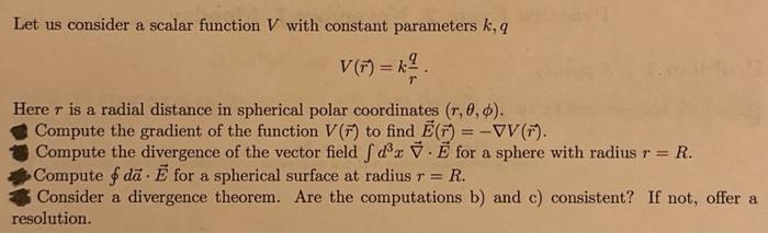Solved Let us consider a scalar function V with constant | Chegg.com Solved Let us consider a scalar function V with constant | Chegg.com