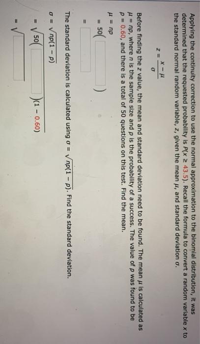Solved Applying The Continuity Correction To Use The Normal