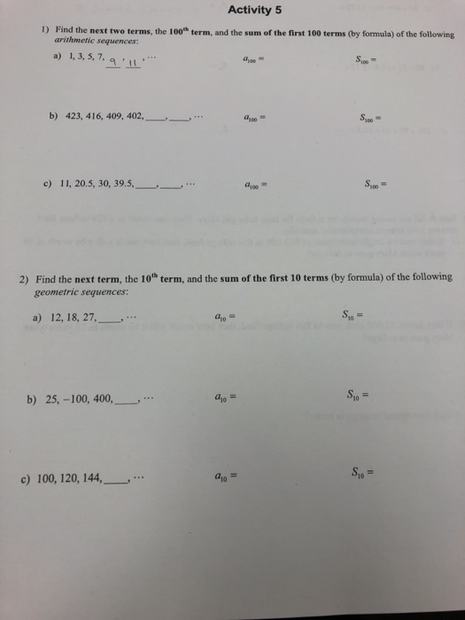 Solved Activity 5 1) Find the next two terms, the 100" term, | Chegg.com