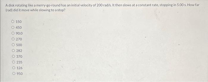 Solved A disk rotating like a merry-go-round has an initial | Chegg.com
