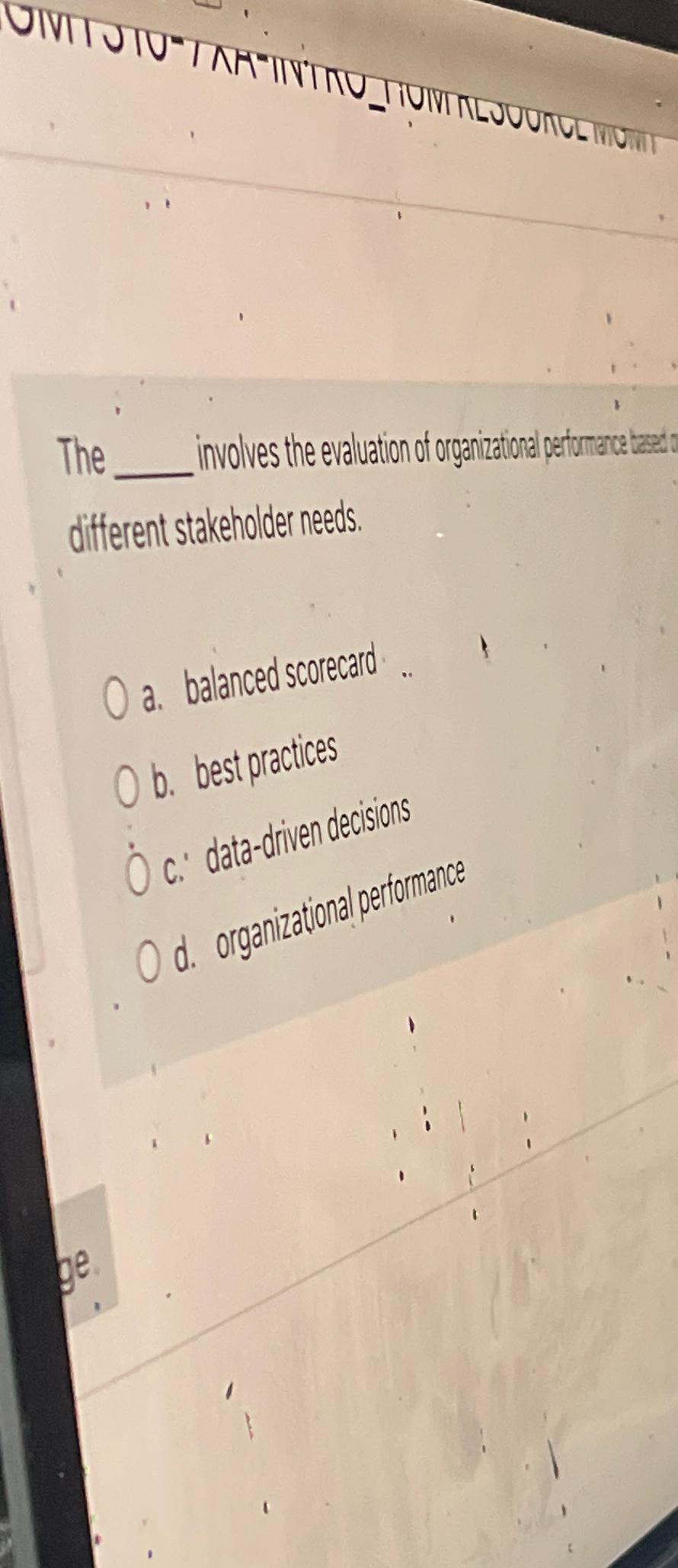 Solved The involves the evaluation of organizational | Chegg.com
