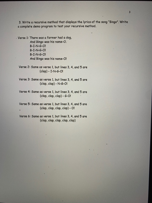 Solved 3. Write a recursive method that displays the lyrics | Chegg.com