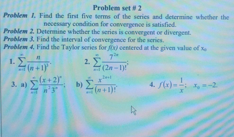 Solved Problem set #2 Problem 1. Find the first five terms | Chegg.com