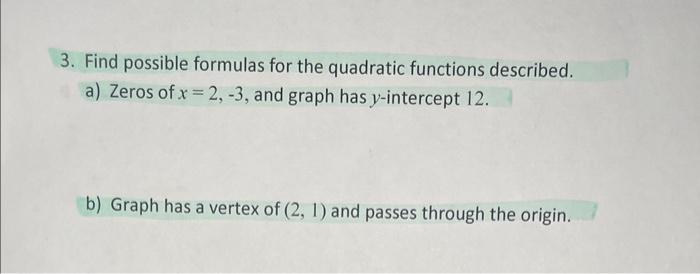 Solved 3. Find possible formulas for the quadratic functions | Chegg.com