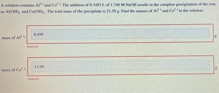 Solved A solution contains Al3+ and Co2+. The addition of | Chegg.com