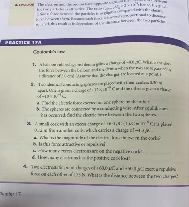 Solved Tween 4 Evaluate The Electron And The Proton Have