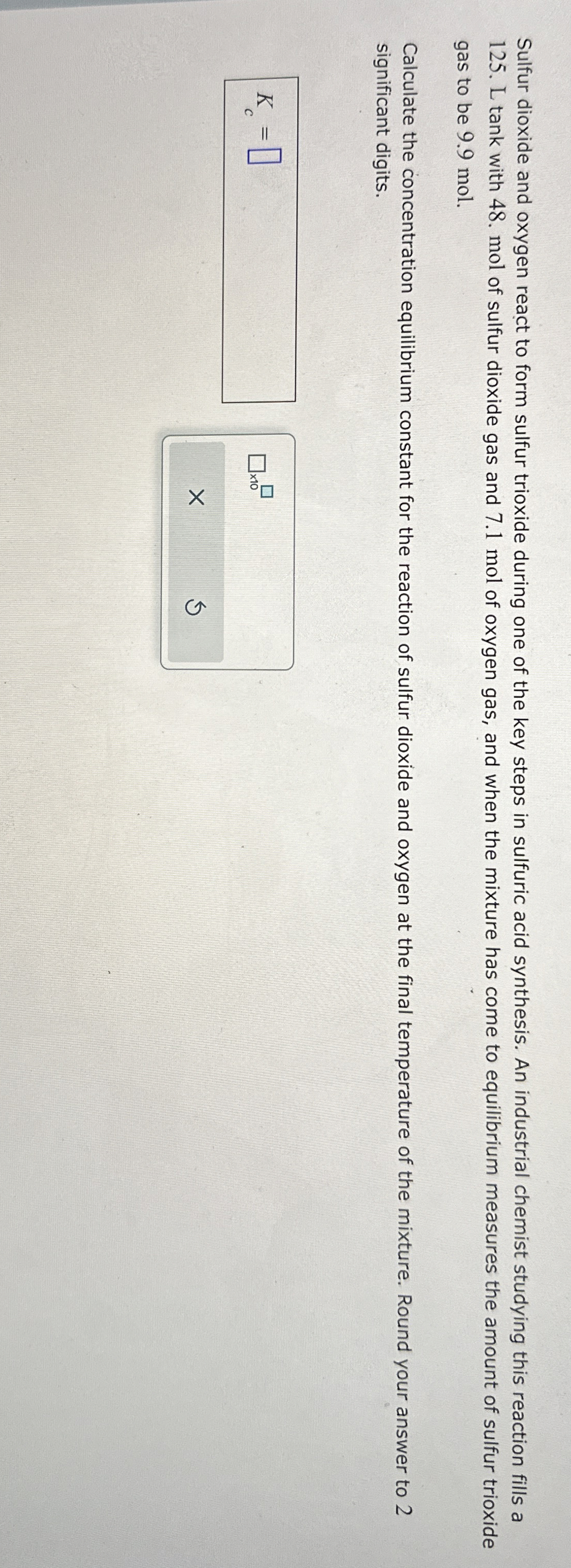 Sulfur dioxide and oxygen react to form sulfur | Chegg.com