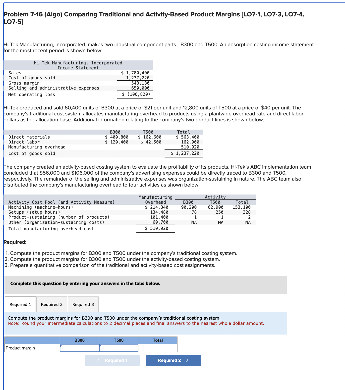 Solved Problem 7-16 (Algo) ﻿Comparing Traditional and | Chegg.com