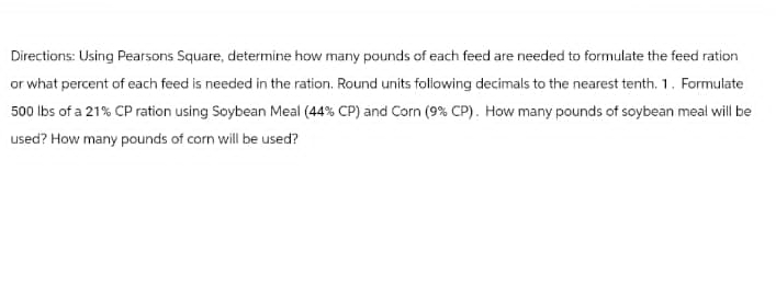 Solved Directions: Using Pearsons Square, determine how many | Chegg.com