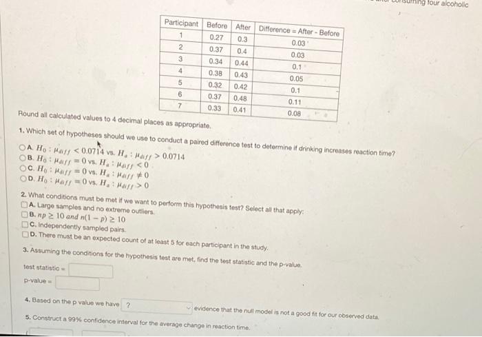 Solved Round all calculated values to 4 decimal places as | Chegg.com