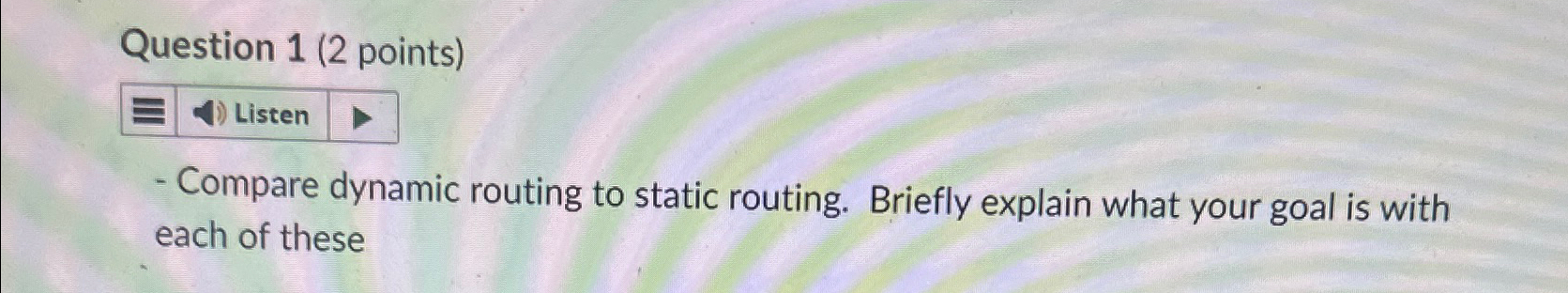 Solved Question 1 (2 ﻿points)Compare dynamic routing to | Chegg.com