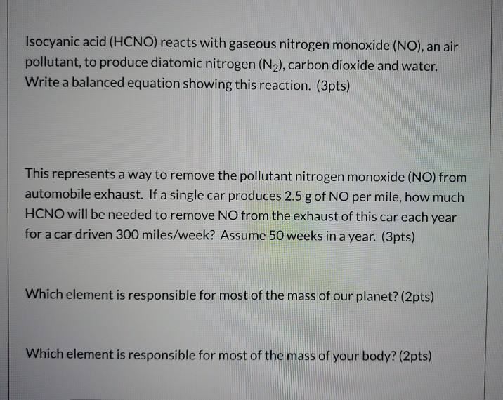 Solved Isocyanic acid (HCNO) reacts with gaseous nitrogen | Chegg.com