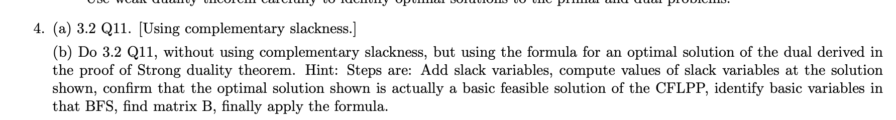Solved A 32 ﻿q11 Using Complementary Slackness B ﻿do 