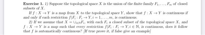 Solved Exercise 1. 1) Suppose the topological space X is the | Chegg.com