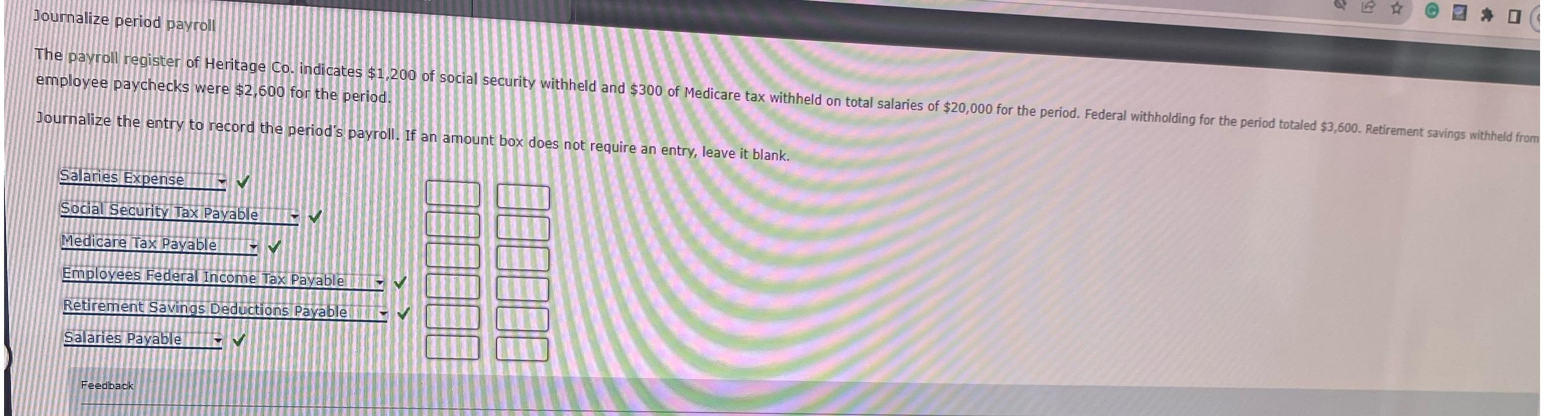 Solved Journalize period payroll employee paychecks were | Chegg.com