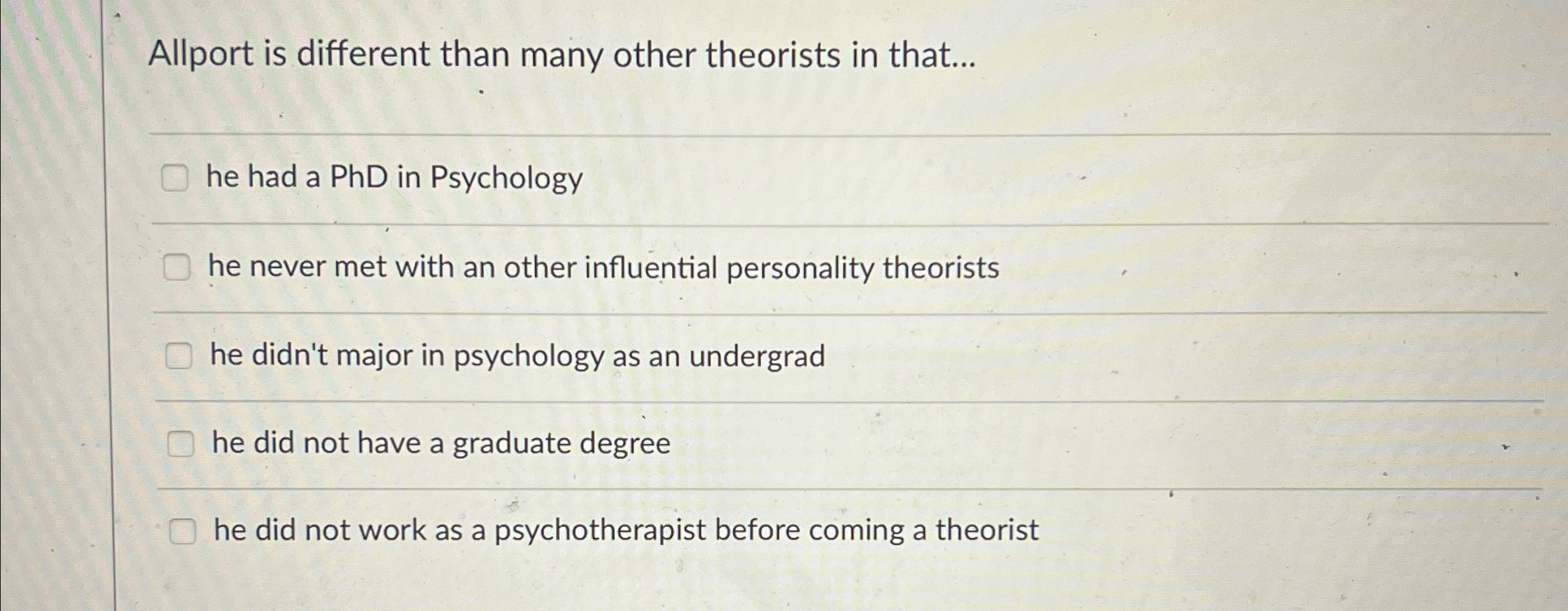 Solved Allport is different than many other theorists in | Chegg.com