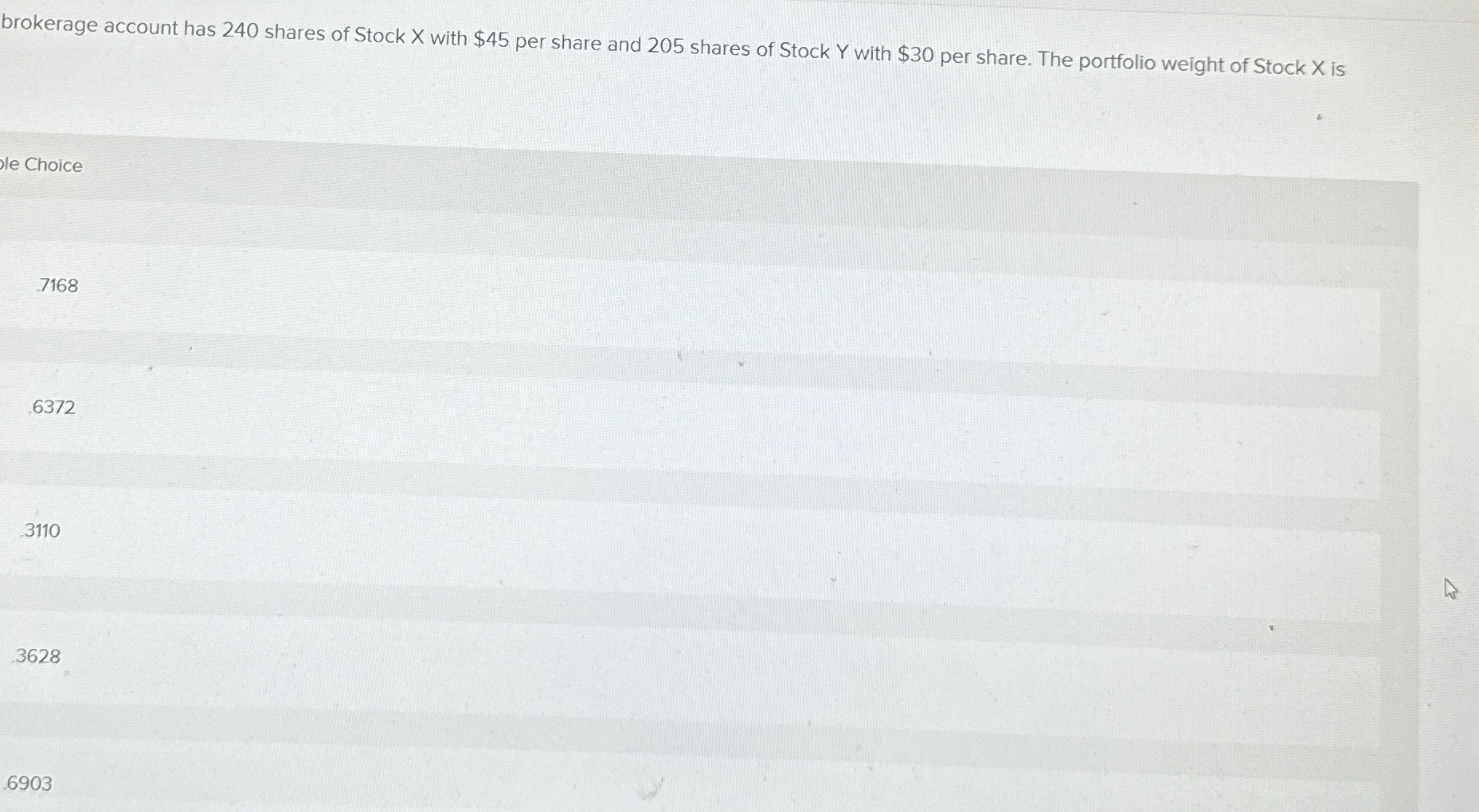 brokerage account has 240 ﻿shares of Stock x ﻿with | Chegg.com