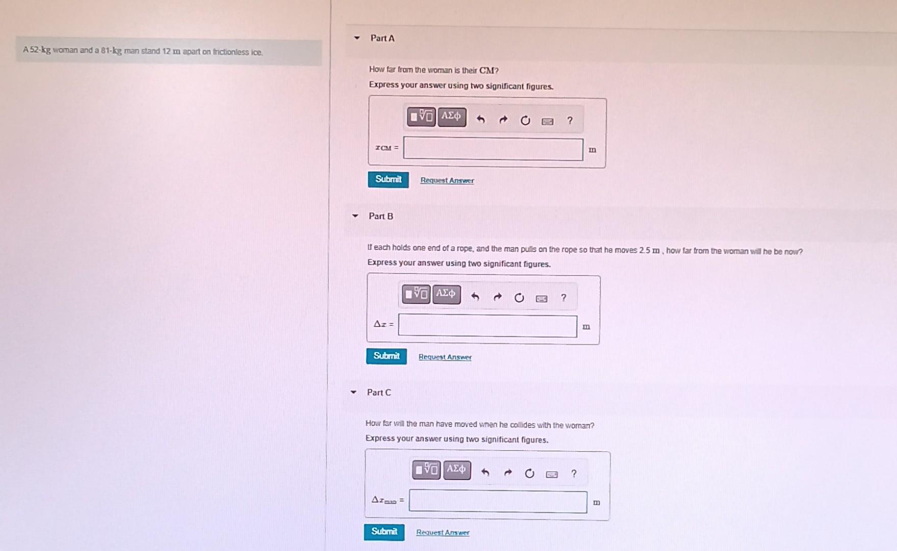 Solved A 52−kg woman and a 81-kg man stand 12 m spart on | Chegg.com