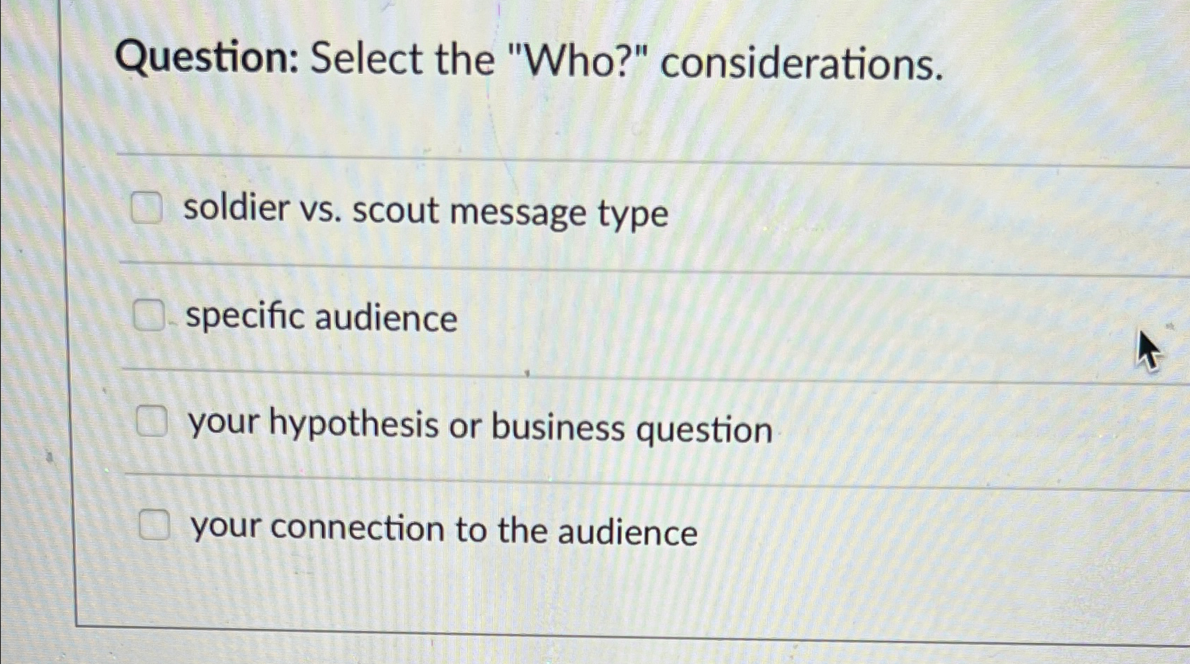 Solved Question: Select the "Who?" considerations.soldier | Chegg.com