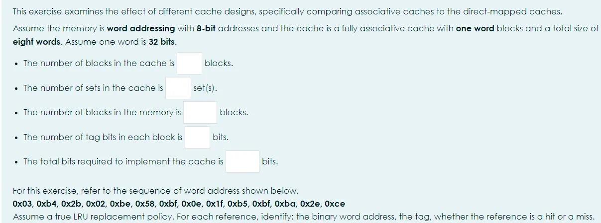Solved This exercise examines the effect of different cache | Chegg.com