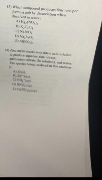 Solved 13) Which compound produces four ions per formula | Chegg.com