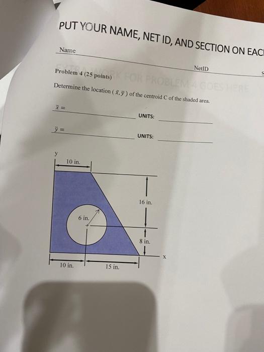 Solved PUT YOUR NAME, NET ID, AND SECTION ON EAC Name NetiD | Chegg.com