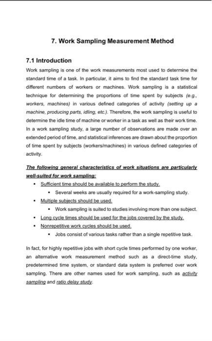 7. Work Sampling Measurement Method 7.1 Introduction | Chegg.com