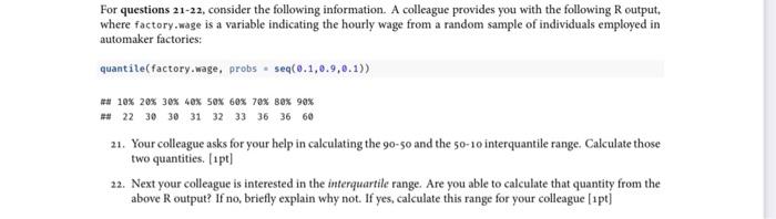 Solved For questions 21−22, consider the following | Chegg.com