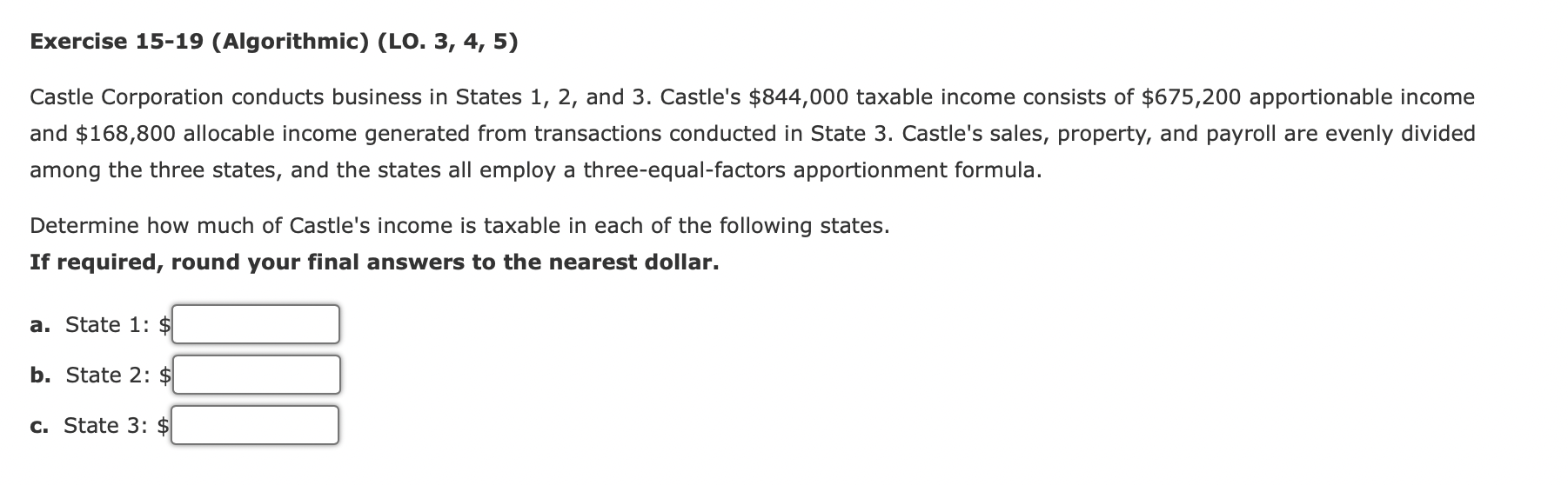 Solved Exercise 15-19 (Algorithmic) (LO. 3, 4, 5)Castle | Chegg.com