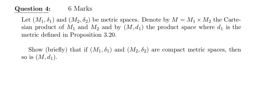 Solved Question 4: ,6 ﻿MarksLet (M1,δ1) ﻿and (M2,δ2) ﻿be | Chegg.com