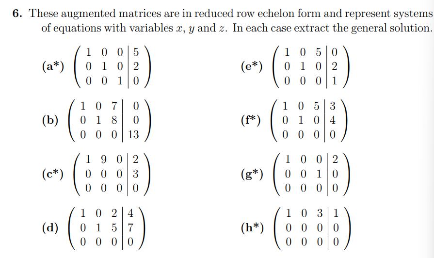 Solved These augmented matrices are in reduced row echelon | Chegg.com