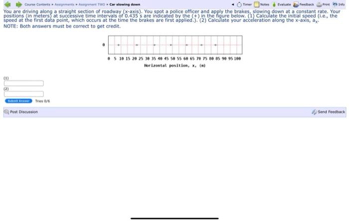 Solved We need to figure out the deceleration and we need to | Chegg.com