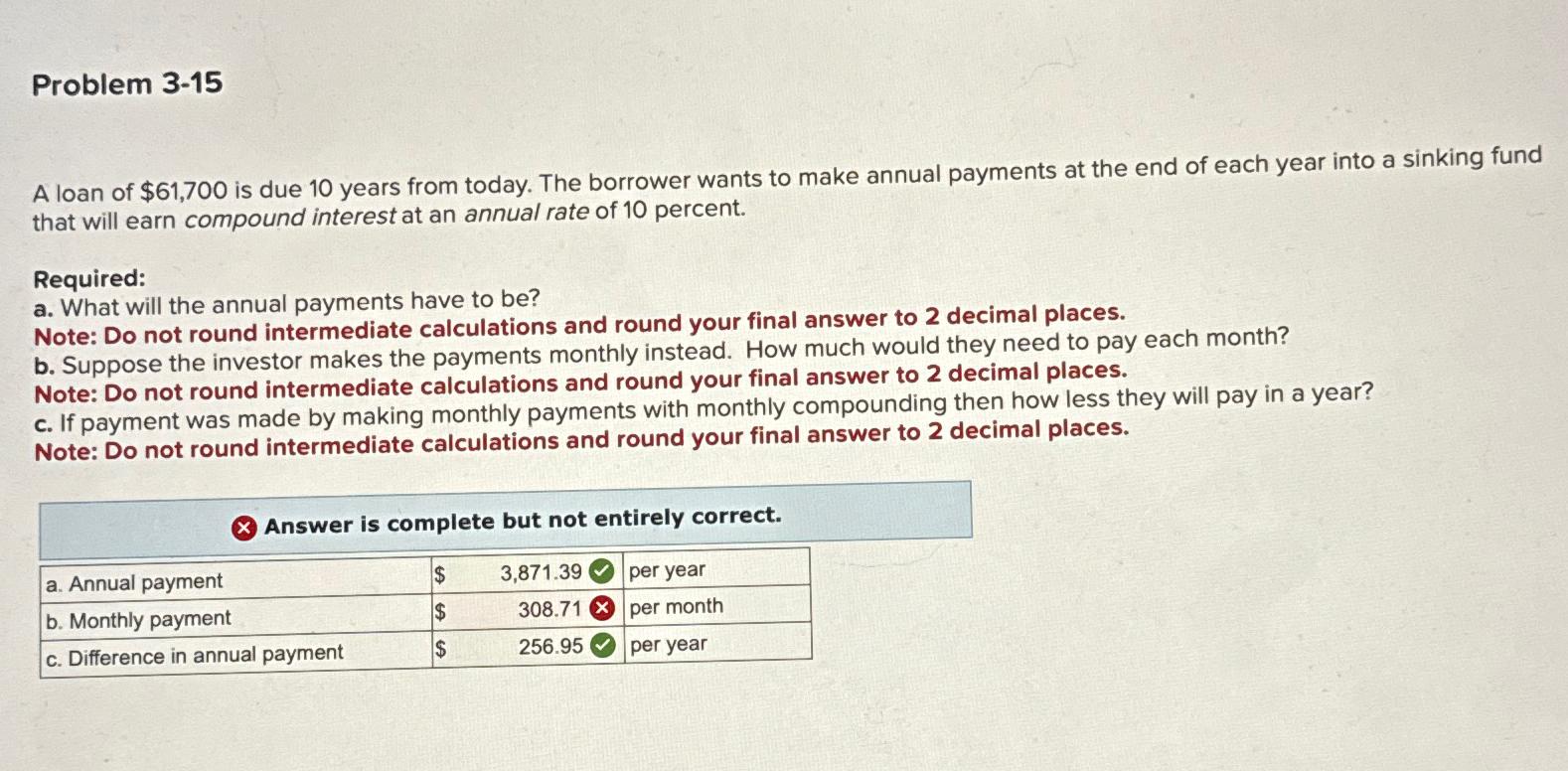 Solved Problem 3-15A loan of $61,700 ﻿is due 10 ﻿years from | Chegg.com