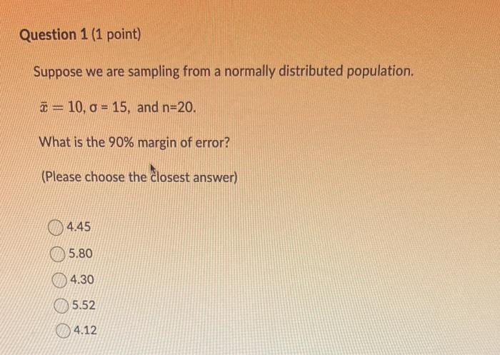 Solved Suppose we are sampling from a normally distributed | Chegg.com